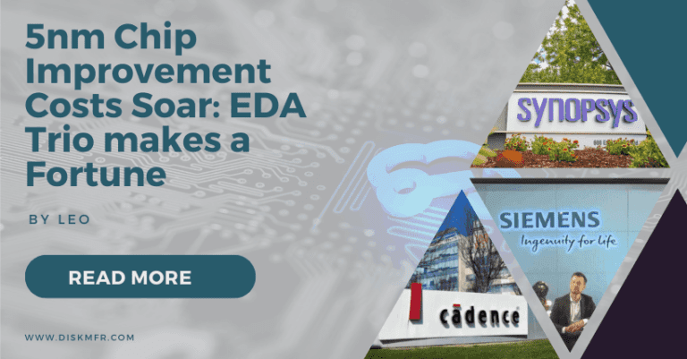 5nm Chip Improvement Costs Soar: EDA Giants makes a Fortune