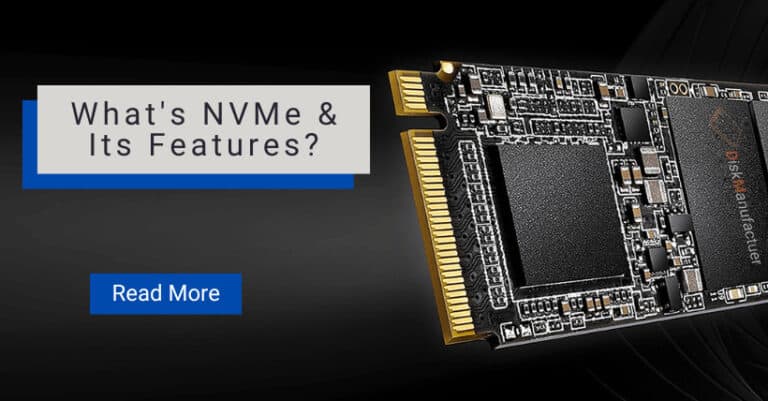 What is NVMe and Its Features?