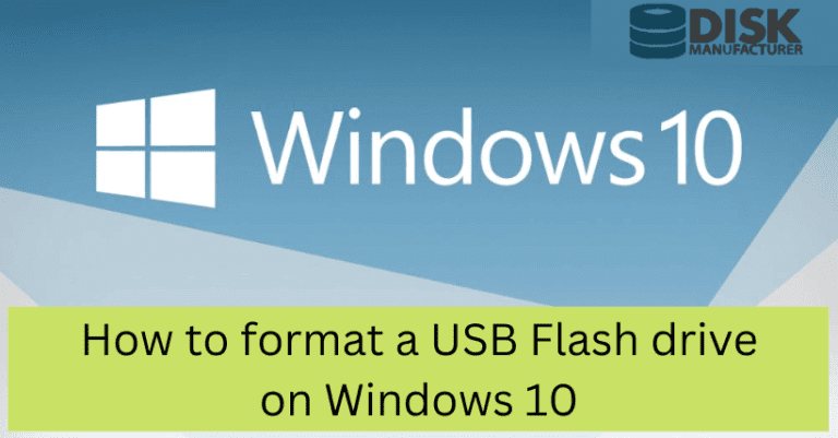 How to format a USB Flash drive on Windows 10?