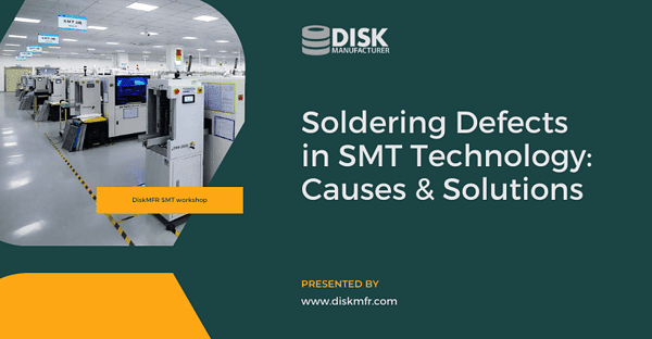 Soldering Defects in SMT Technology Causes and Solutions