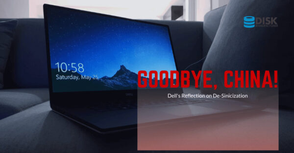 Exploring De-Sinicization Strategies for Dell | DiskMFR