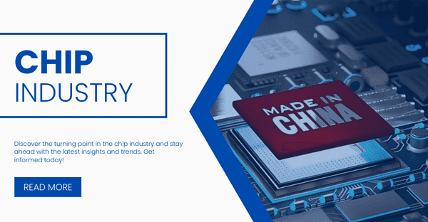 The Chip Industry Turning Point: What You Need to Know