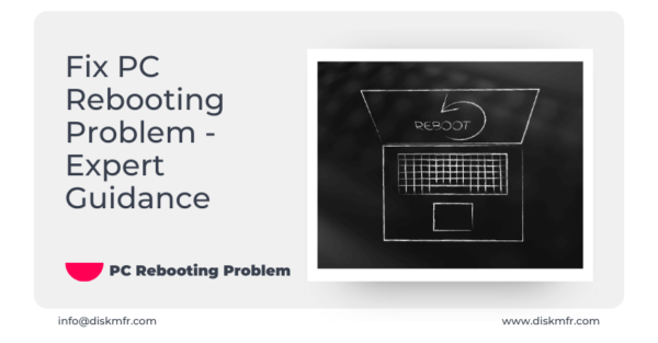 Fix PC Rebooting Problem - Expert Guidance