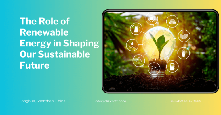 Role of Renewable Energy in Shaping Our Sustainable Future