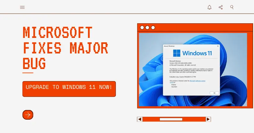 Microsoft Fixes Major Bug – Upgrade to Windows 11 Now!